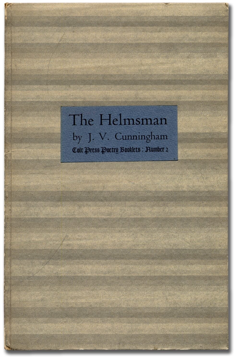 The Helmsman by CUNNINGHAM, J.V.: Near Fine Hardcover (1942) | Between ...