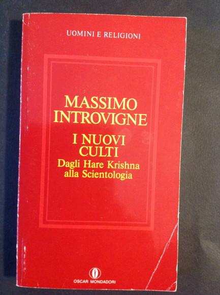 I NUOVI CULTI DAGLI HARE KRISHNA ALLA SCIENTOLOGIA by MASSIMO ...