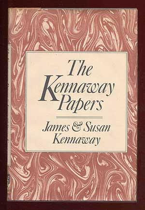 The Kennaway Papers by KENNAWAY, James and Susan Kennaway: Fine ...