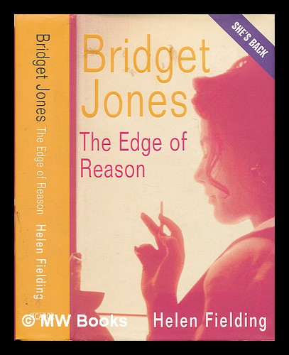 Bridget Jones The Edge Of Reason Helen Fielding By Fielding Helen