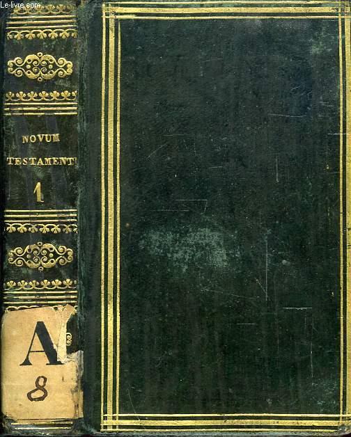 NOVUM TESTAMENTUM DOMINI NOSTRI JESU CHRISTI, TOMUS I (Vulagatae ...