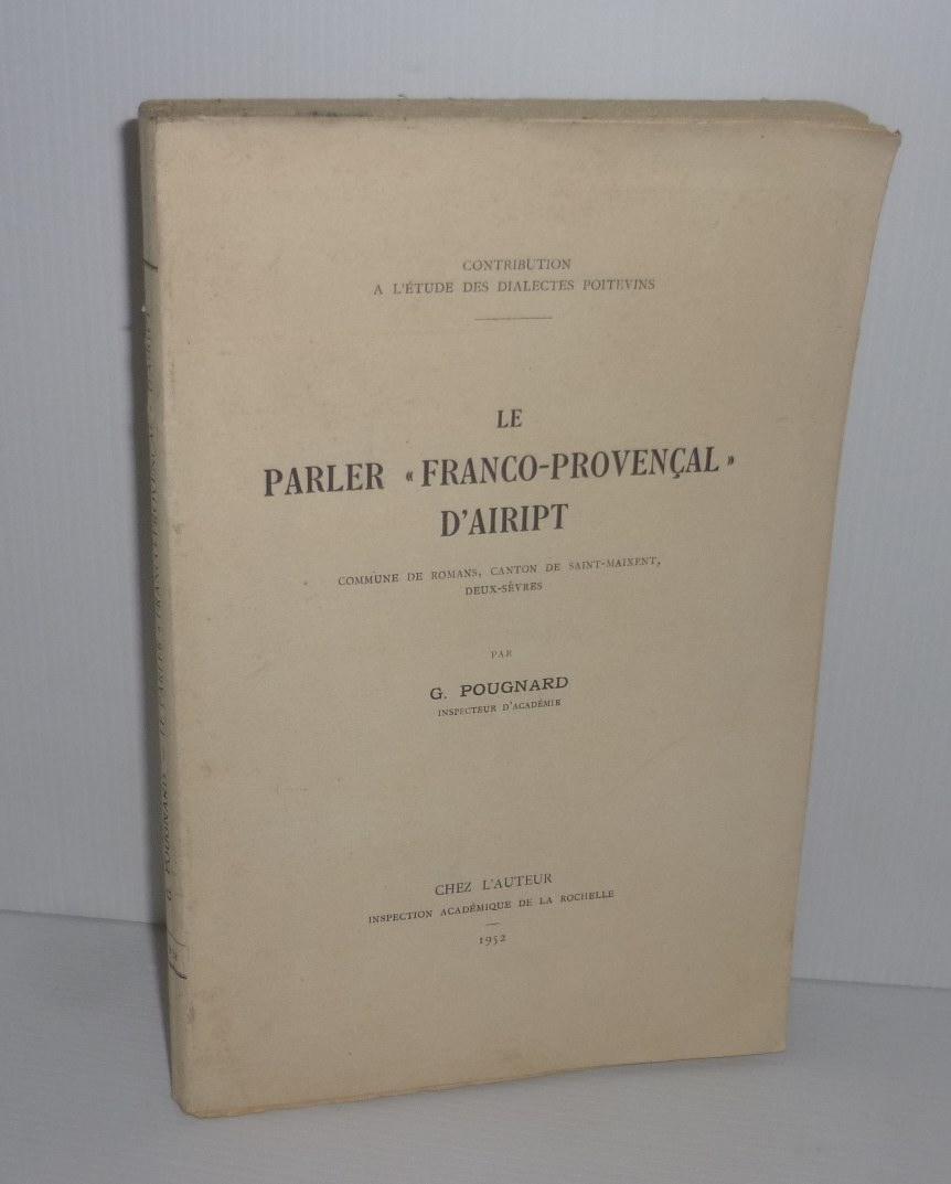 Le parler franco-provençal d'Aiript. Commune de Romans, canton de Saint ...