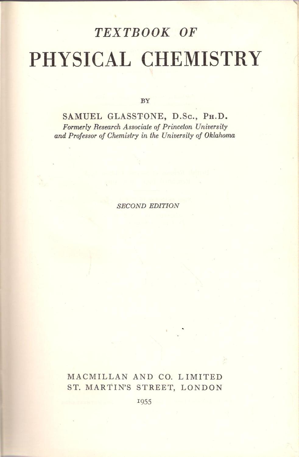 Textbook of Physical Chemistry by Glasstone, Samuel: Very Good ... Textbook of Physical Chemistry by Glasstone, Samuel: Very Good ...