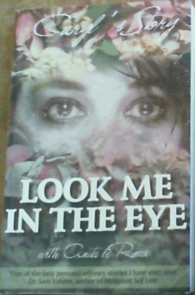 Look Me in the Eye: Caryl's Story by Wyatt, Caryl : le Roux, Anita ...