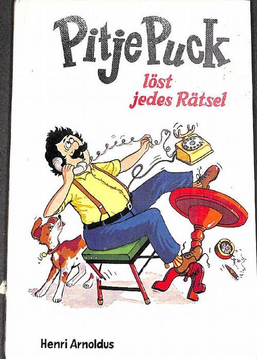 Pitje Puck löst jedes Rätsel Band 10 der Serie des Briefträgers und ...