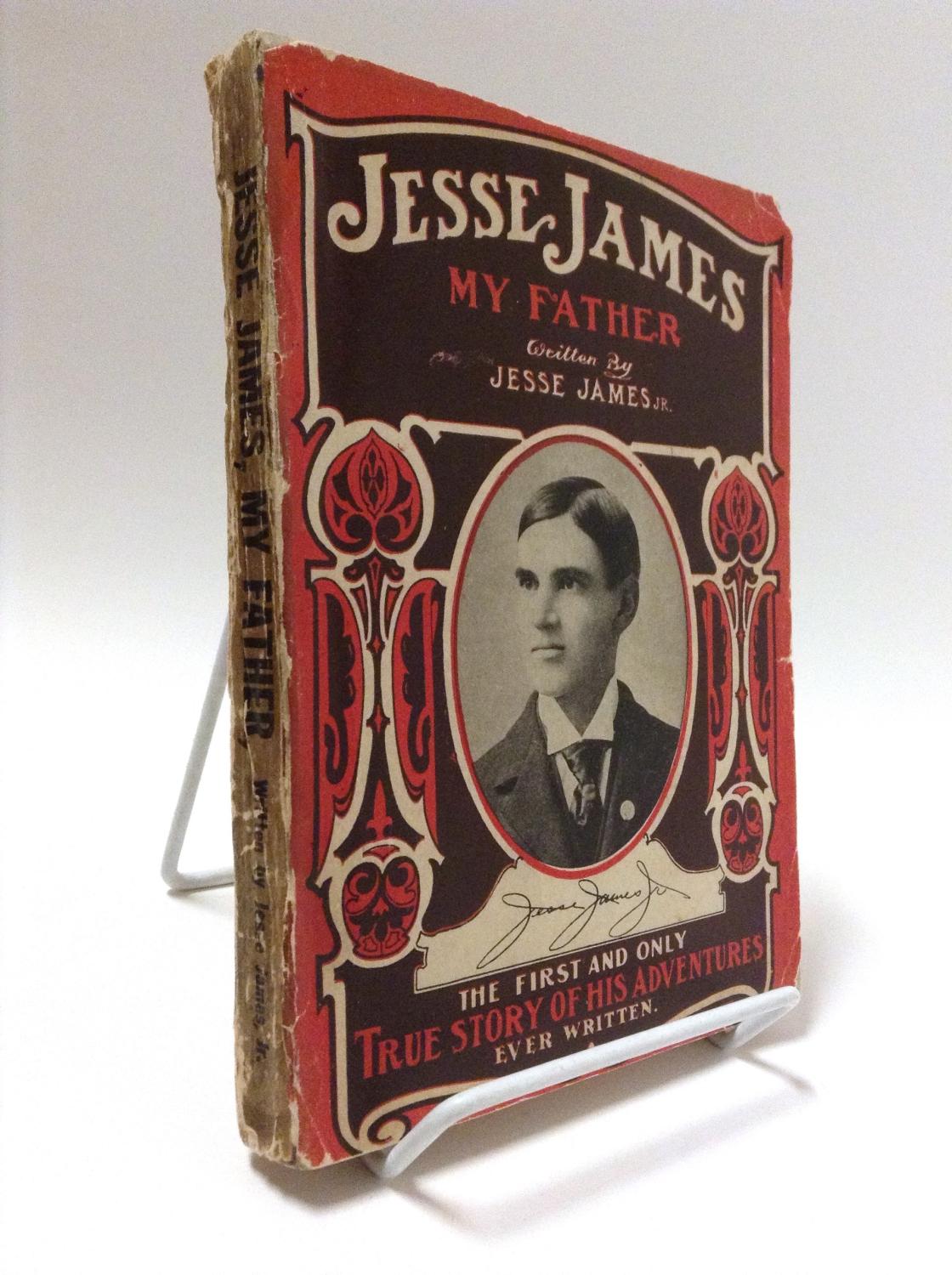 Jesse James, My Father de James, Jesse Jr.: Good Paperback (1906 ...