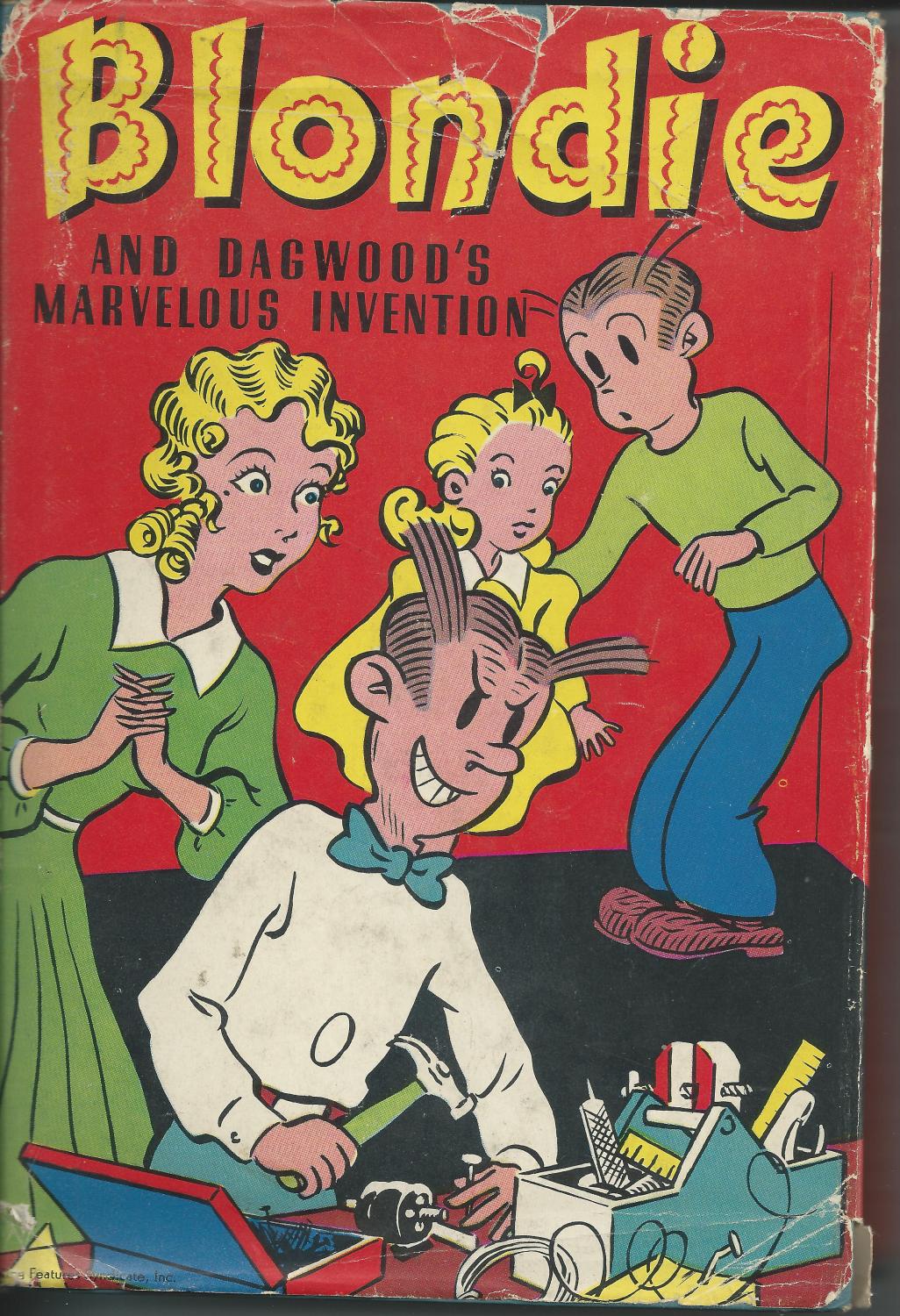 Blondie And Dagwoods Marvelous Invention An Original Story Fabout The
