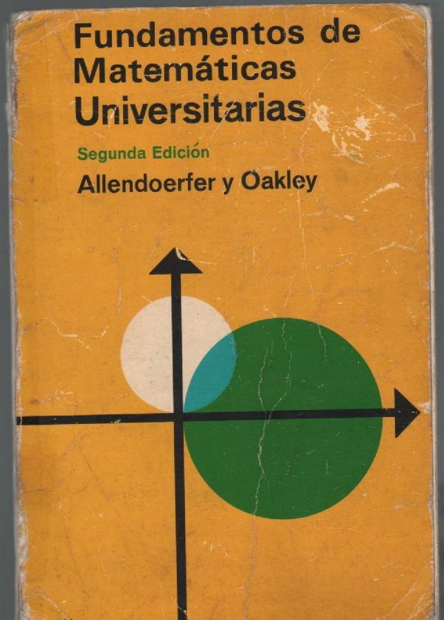 Fundamentos de matemáticas universitarias. Segunda edición. by ...