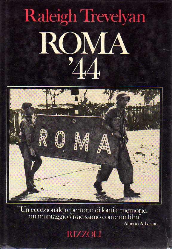 ROMA '44 by Raleigh Trevelyan: (1983) | Laboratorio del libro