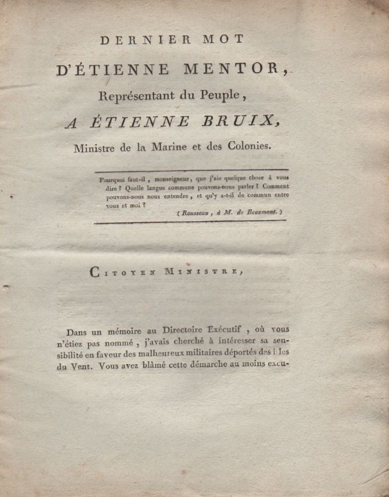 Dernier mot d'Étienne Mentor, Représentant du Peuple, a Étienne Bruix ...