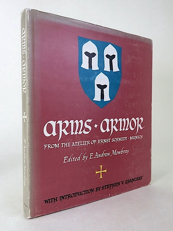 Arms & Armor from the Atelier of Ernst Schmidt, Munich ...