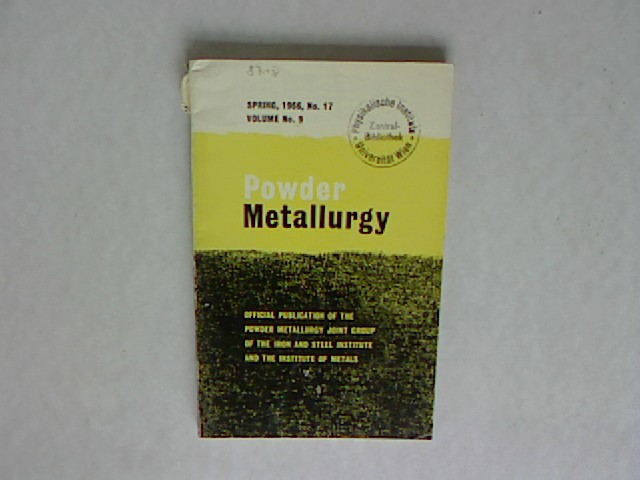 POWDER METALLURGY Volume 9, 1966 No. 17. Theories of Hot Pressing. by ...