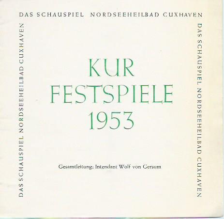 Programmheft zu: Das Glas Wasser. Lustspiel. Neufassung und Bearbeitung ...