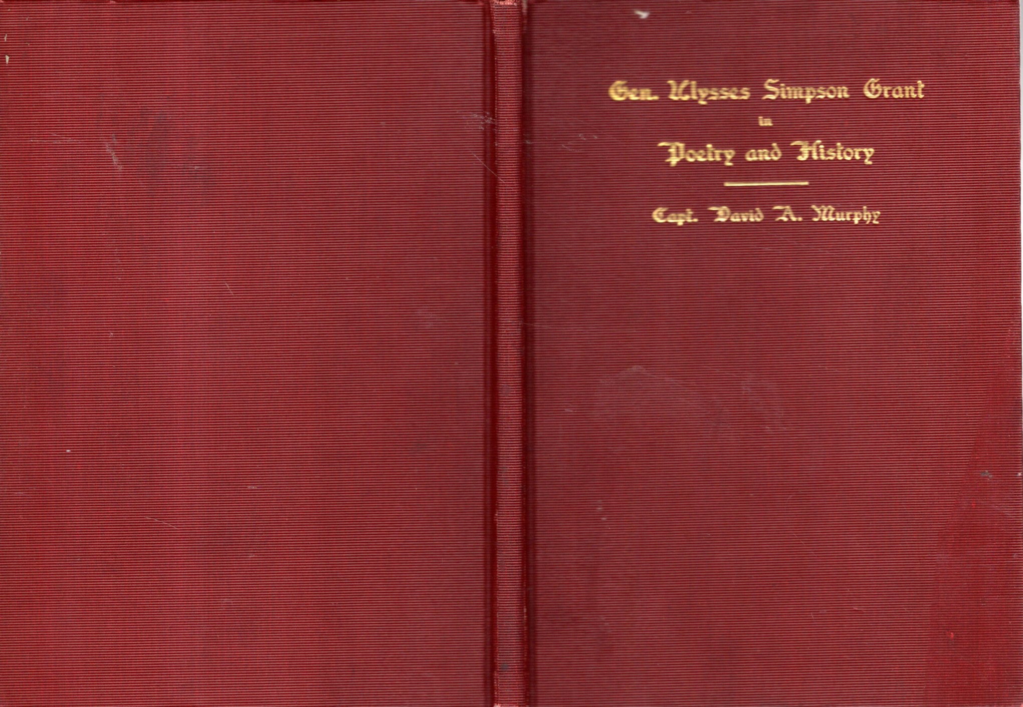 Gen. Ulysses Simpson Grant in Poetry and History de Grant, Ulysses S ...
