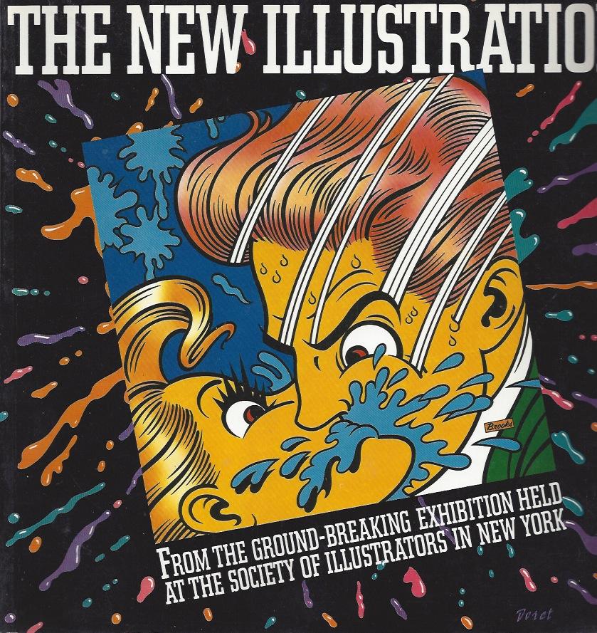 THE NEW ILLUSTRATION - From the Exhibition held at 2The Society of ...