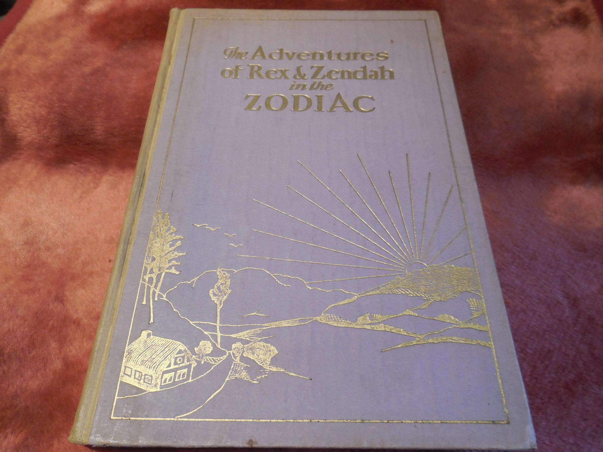 The Adventures of Rex and Zendah in the Zodiac by Swainson, Esme: Very ...