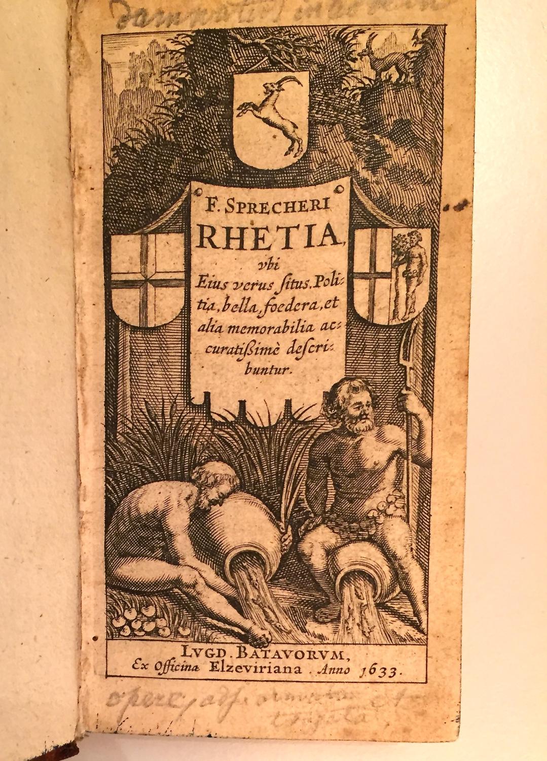 Rhetia. ubi. Eius verus fitus. Poli = tia, bella, foedera. et alia ...