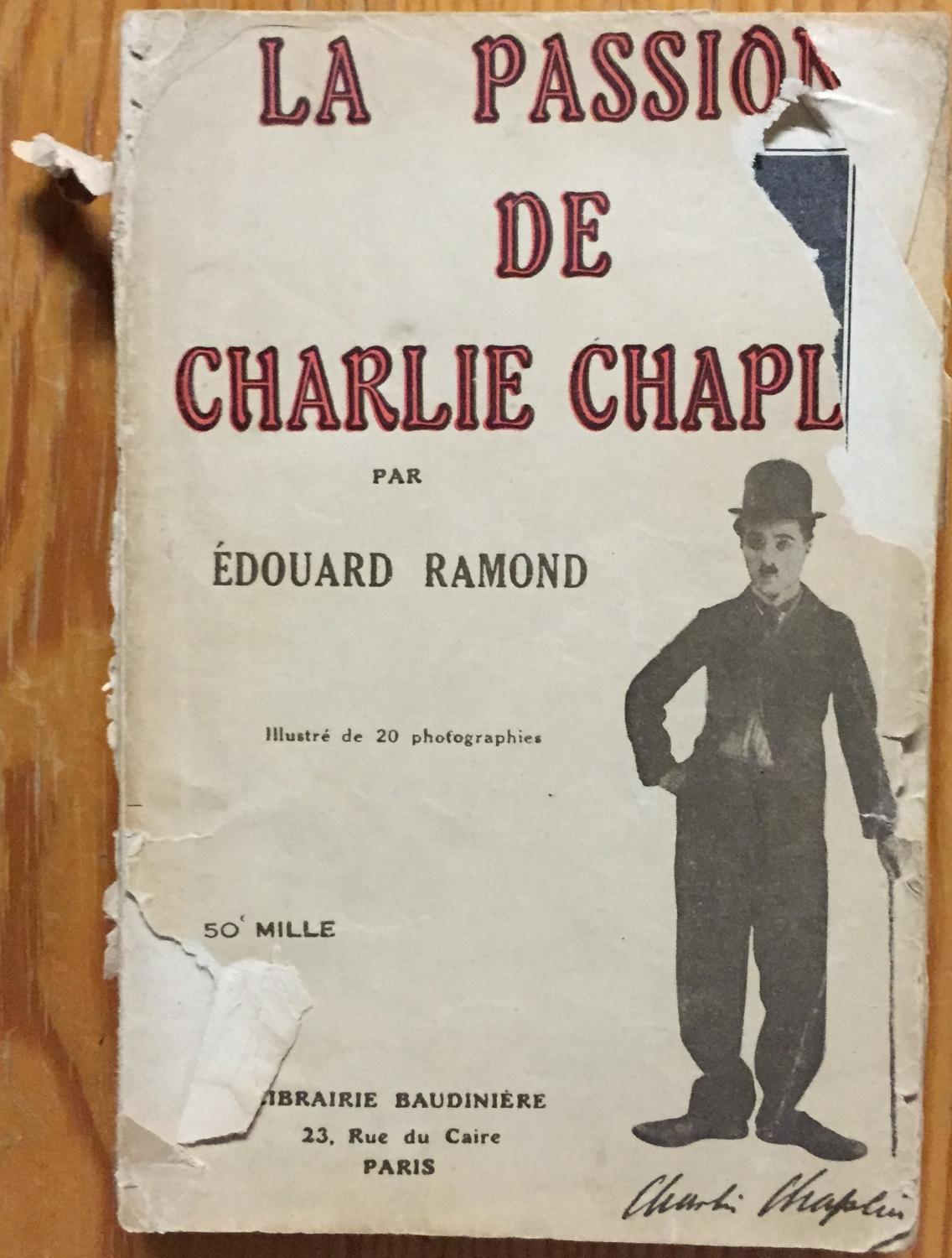 La Passion de Charlie Chaplin by Ramond, Edouard: Ausreichend Softcover ...