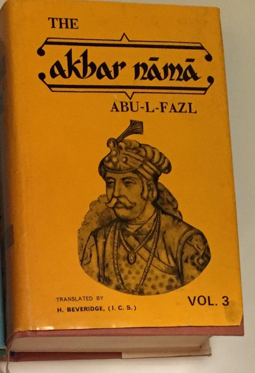 Bibliotheca Indica: Collection of Oriental Works. The Akbar Nama of Abu ...