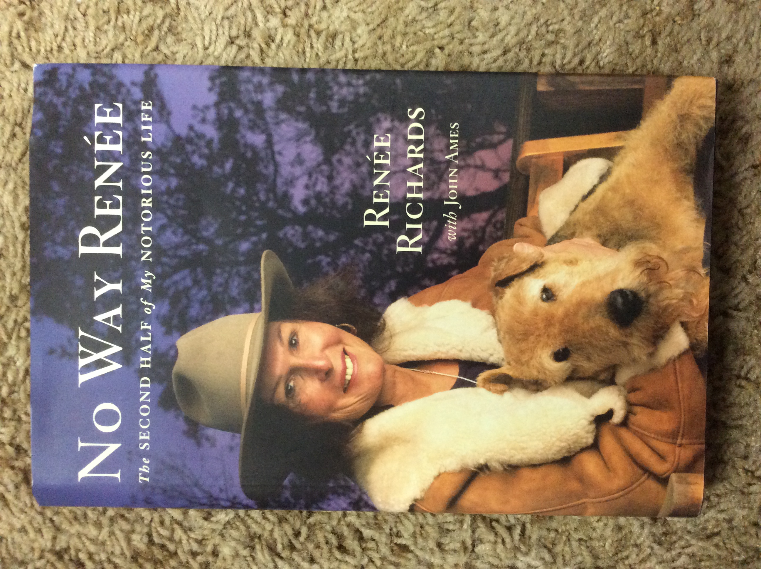 No Way Renee: The Second Half of My Notorious Life by Richards, Renee ...