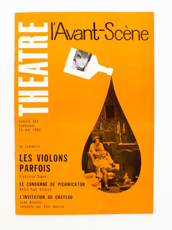 L'Avant-Scène Théâtre - Année 1962 complète ( n° 256 à 278 , 23 numéros ...