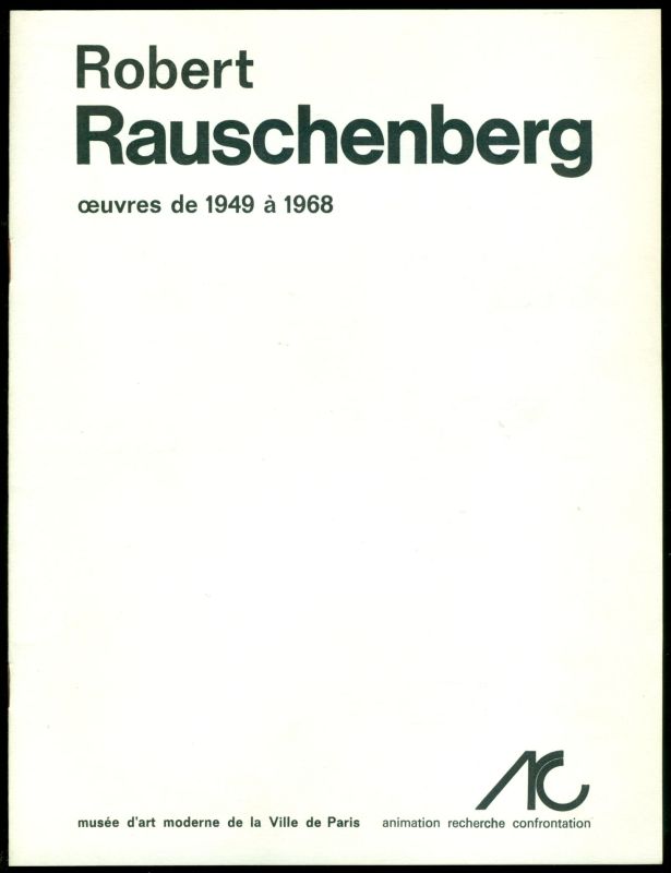 Robert Rauschenberg von RAUSCHENBERG Robert,: Ottimo (Fine) Brossura ...