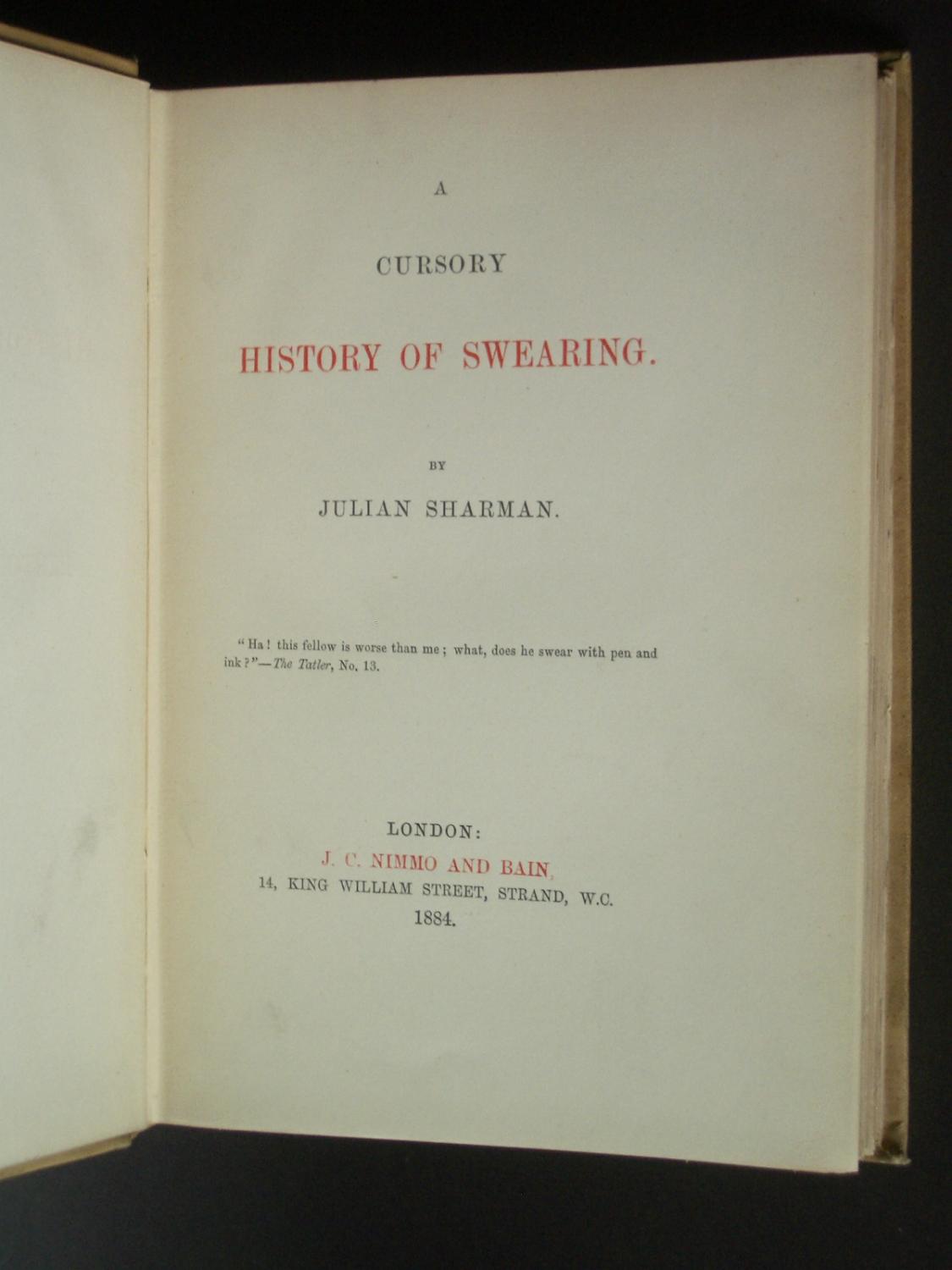 A Cursory History of Swearing by Sharman, Julian: Good Hard Cover (1884 ...
