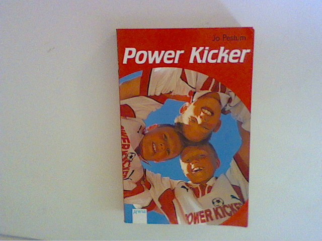 Power Kicker von Pestum, Jo:: Gut (2003) 1., Aufl. | ANTIQUARIAT FÖRDEBUCH Inh.Michael Simon