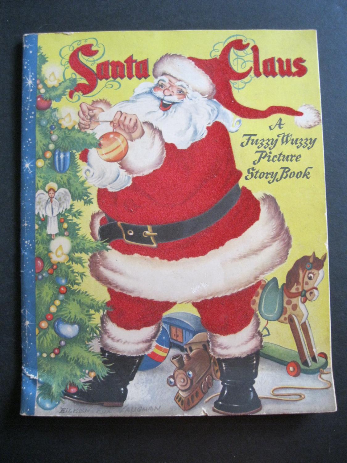 SANTA CLAUS A Fuzzy Wuzzy Picture Story Book de Vaughan, Eileen Fox ...