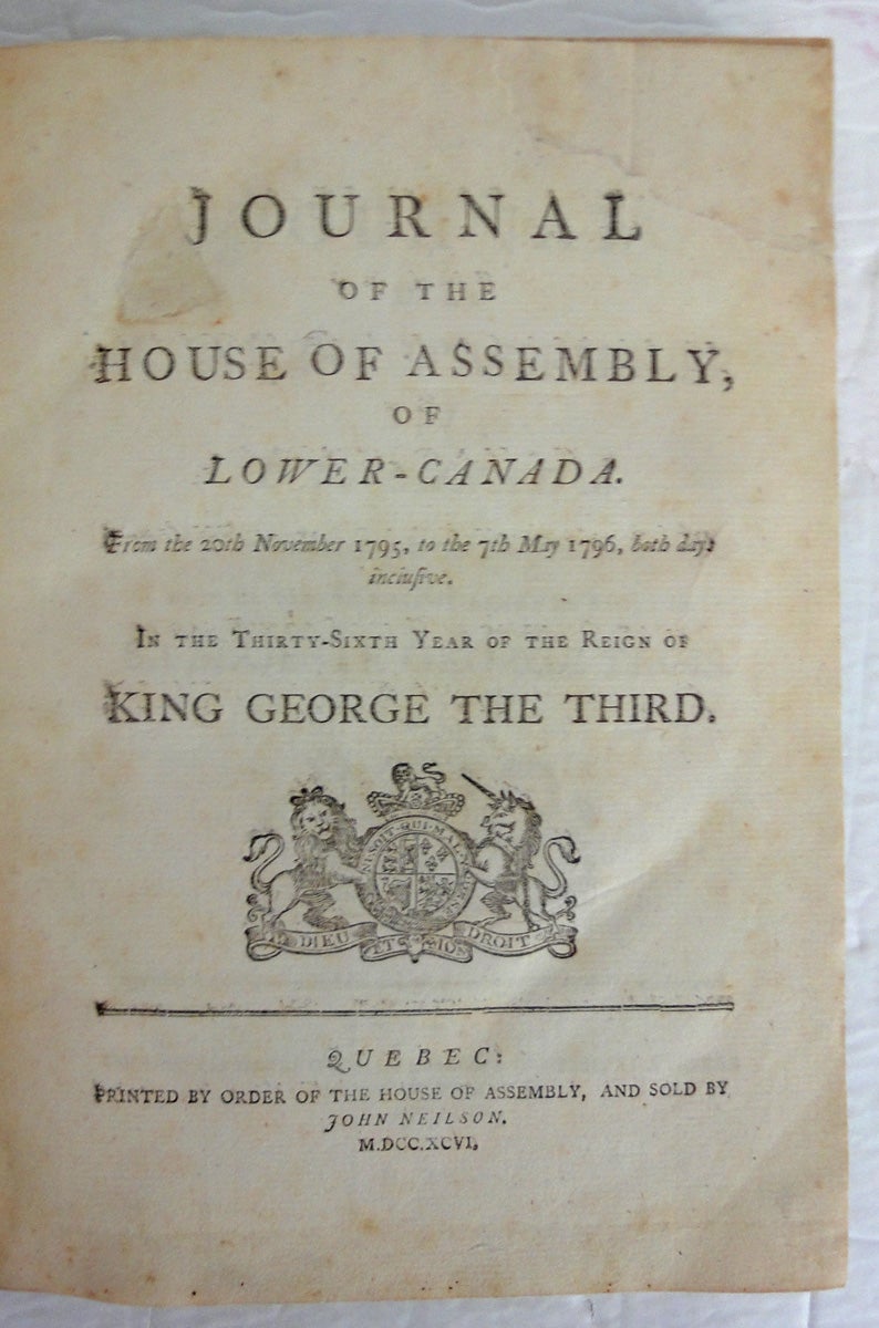 House of Assembly. Journal of the House of Assembly, of Lower-Canada ...