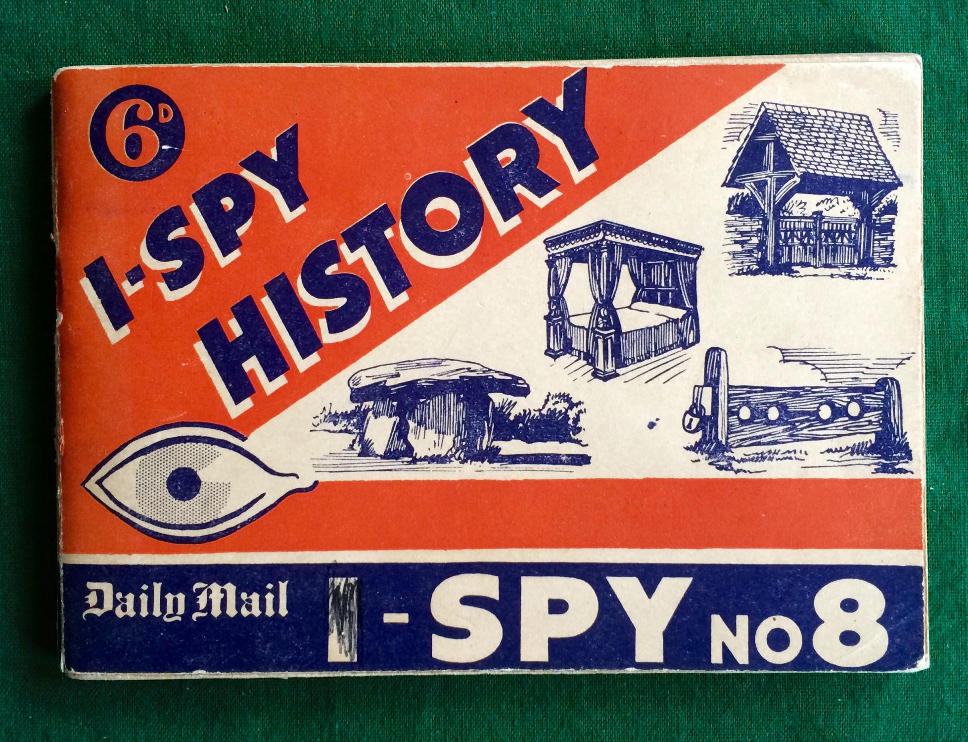 I-Spy History. No 8. by Big Chief I-Spy:: Very Good Soft cover | Gerald ...