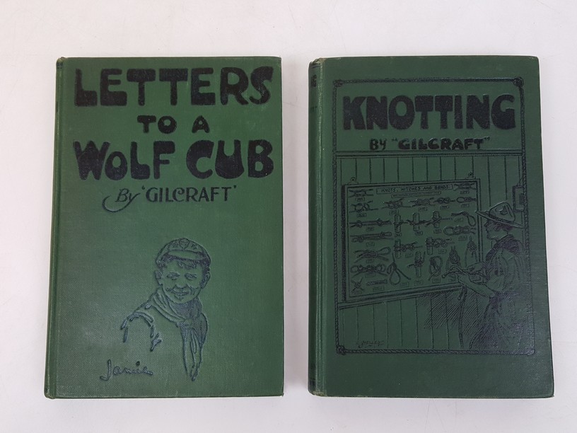Letters to a Wolf Cub; & Knotting [2 volumes] by "Gilcraft": (1931 ...