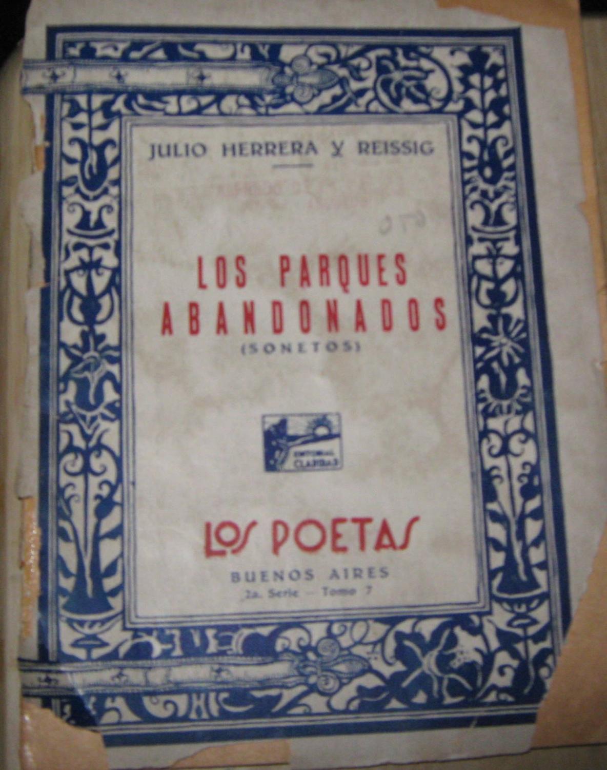 Los parques abandonados. Sonetos by Herrera y Reissig, Julio: Bien ...
