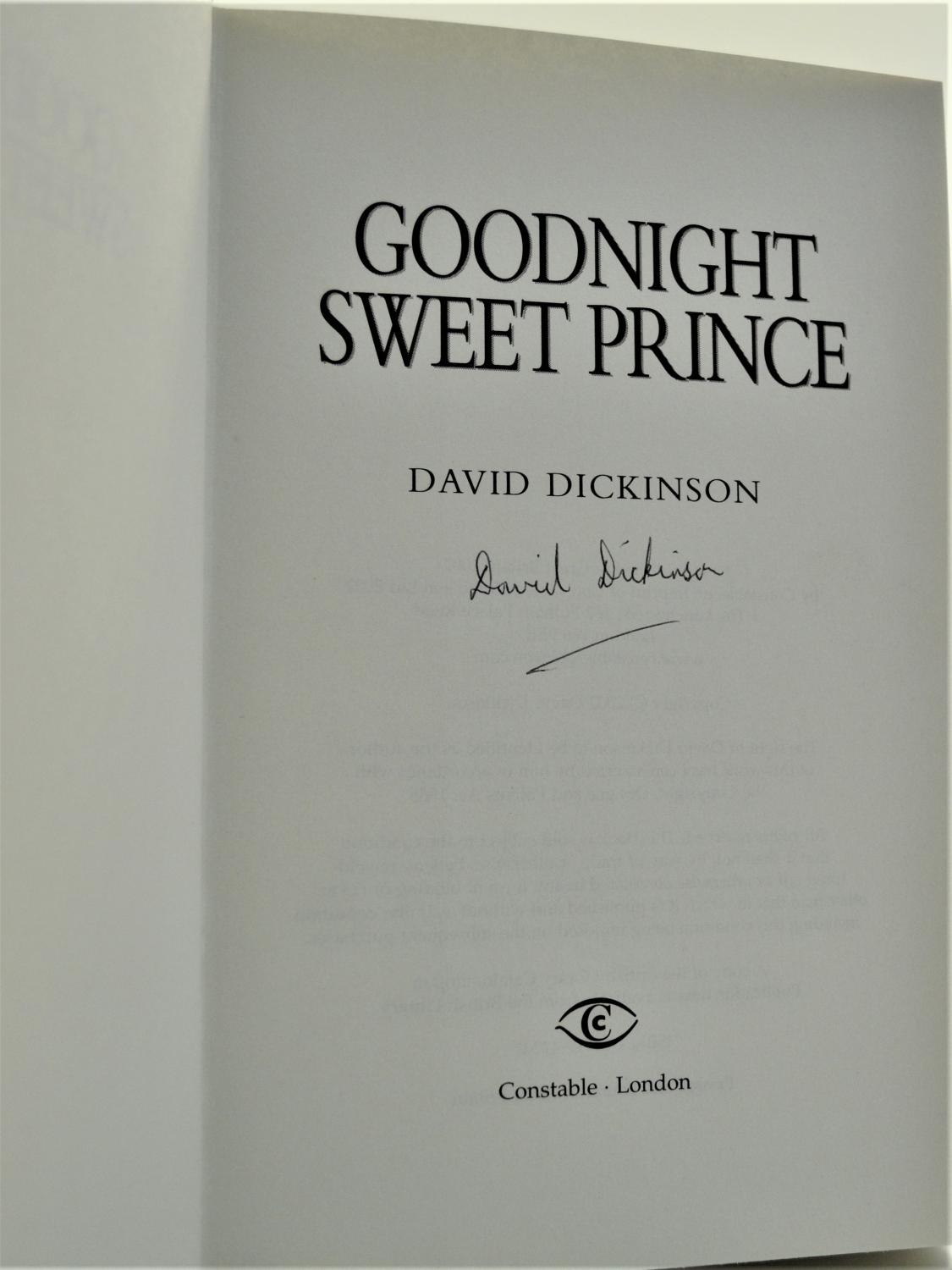 Goodnight Sweet Prince by Dickinson, David: Fine Hardcover (2002) First ...