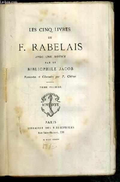 LES CINQ LIVRES DE F. RABELAIS - TOME PREMIER by RABELAIS F.: bon ...