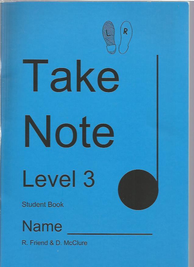 Take Note Level 3 by Friend, R ; Mcclure, D: New Soft cover (2003) 1st ...