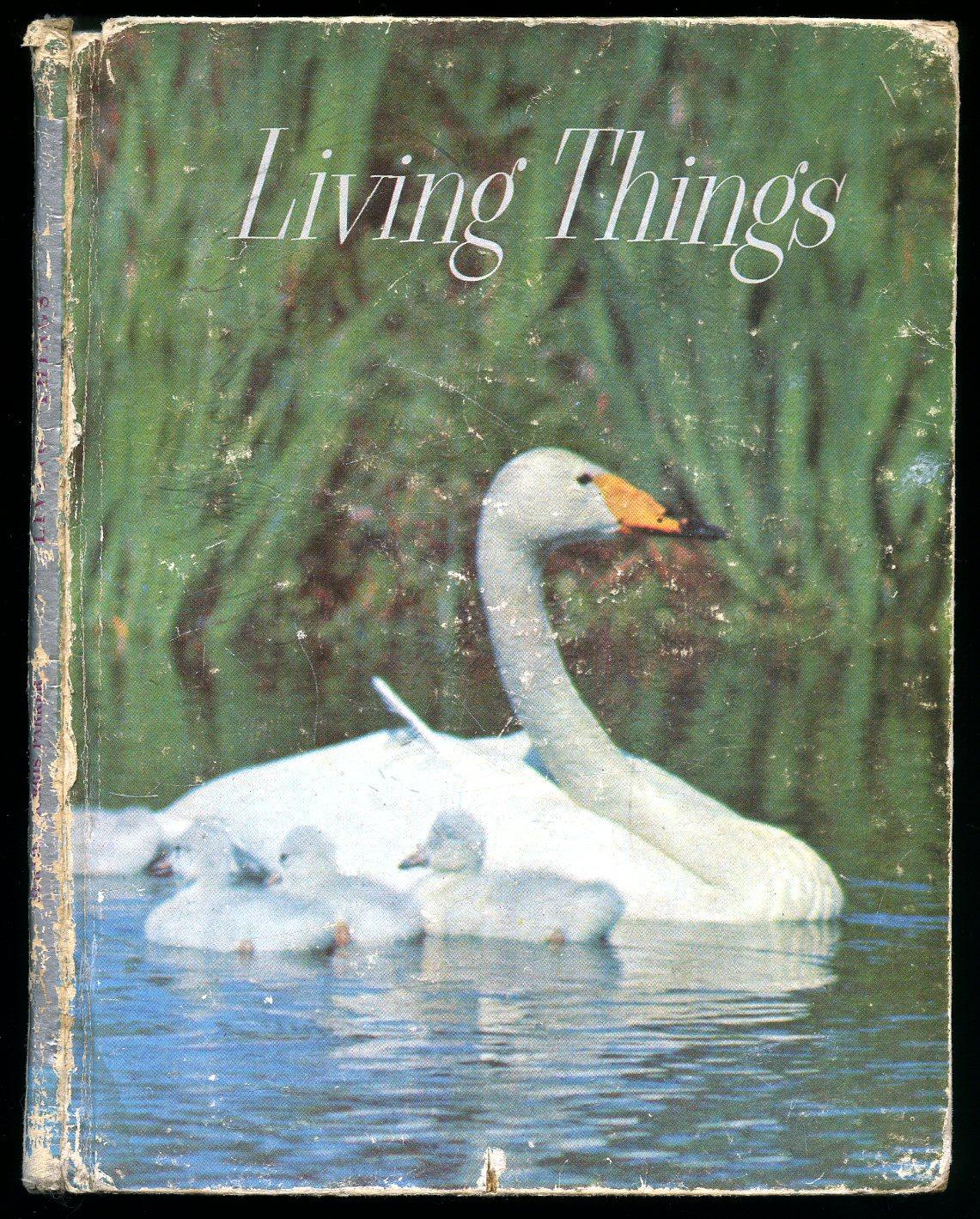 Living Things: The Basic Science Series by Parker, Bertha Morris ...