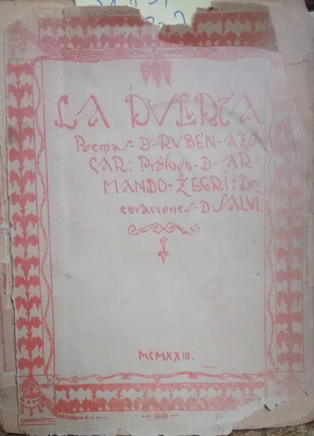 La puerta. Poemas. Prólogo de Armando Zegri. Decoraciones D-Salvi by Azócar, Rubén ( 1901-1965 ...