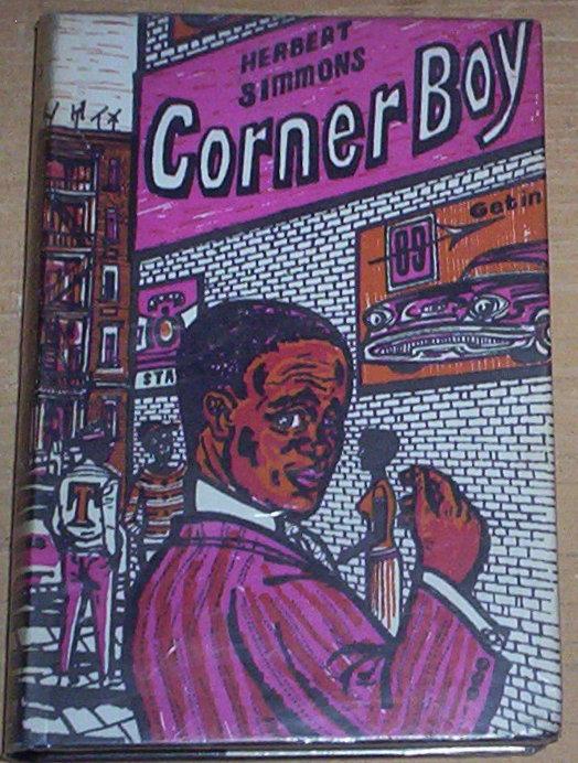 Corner Boy. by Simmons, Herbert A | Thylacine Fine Books
