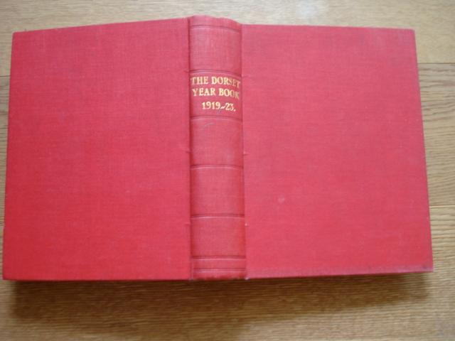 The Dorset Year Book. 1918-19; 1919-1920; 1920-1921; 1921-1922; 1922 ...