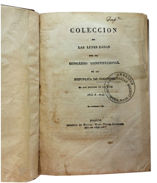 Coleccion de las Leyes dadas por el Congreso Constitucional de la ...