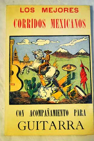 Los mejores corridos mexicanos by Calleja, Juan: Bien tapa blanda (1972 ...