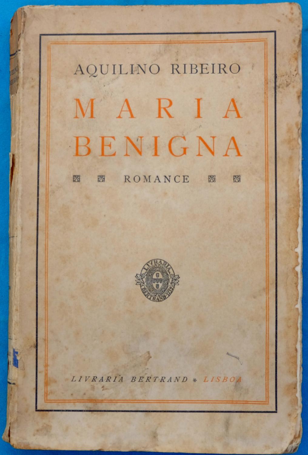 Maria Benigna by Aquilino Ribeiro: Bom Brochura (1933) | AdLib[[er]]