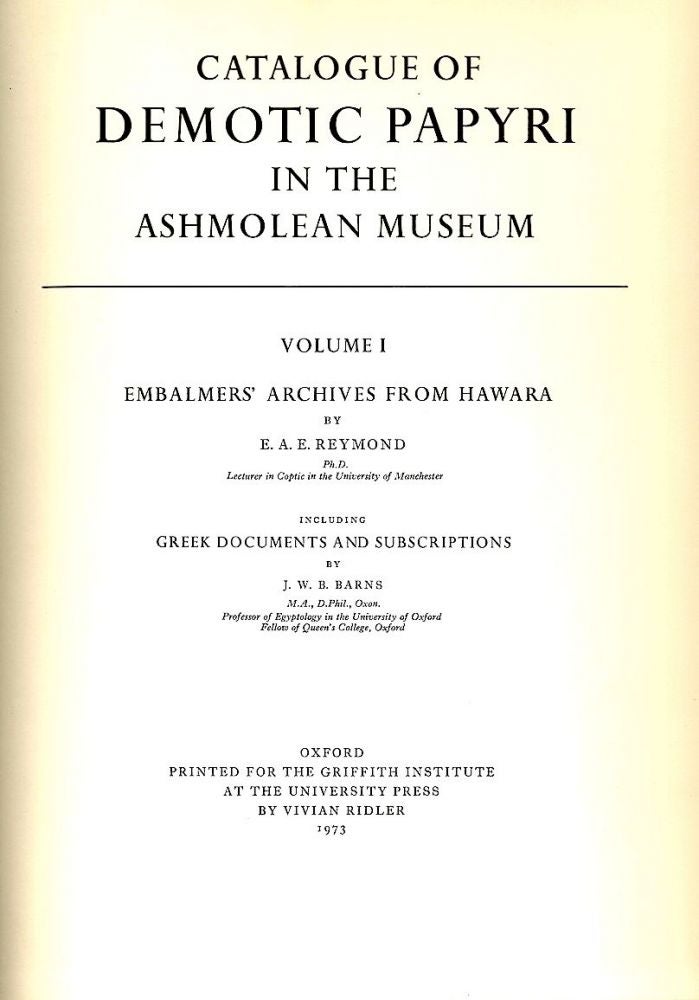Catalogue of Demotic Papyri in the Ashmolean Museum; Embalmers Archives ...