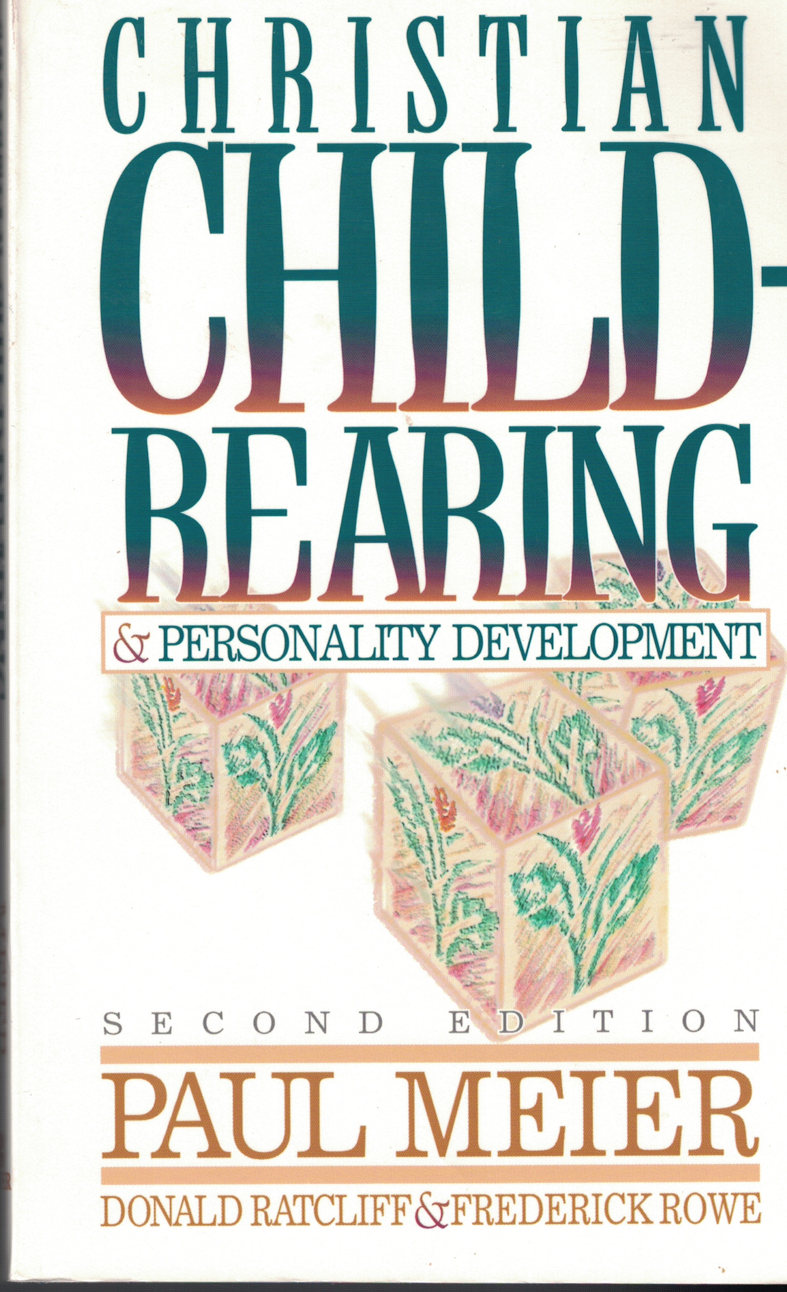 Christian Child Rearing by Meier, Paul: Good Trade Size Paperback (1995 ...