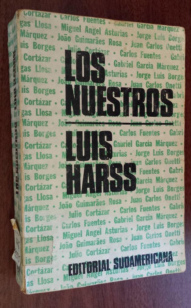 Los nuestros. by Harss, Luis.: Good Softcover (1971) | GH Mott, Bookseller