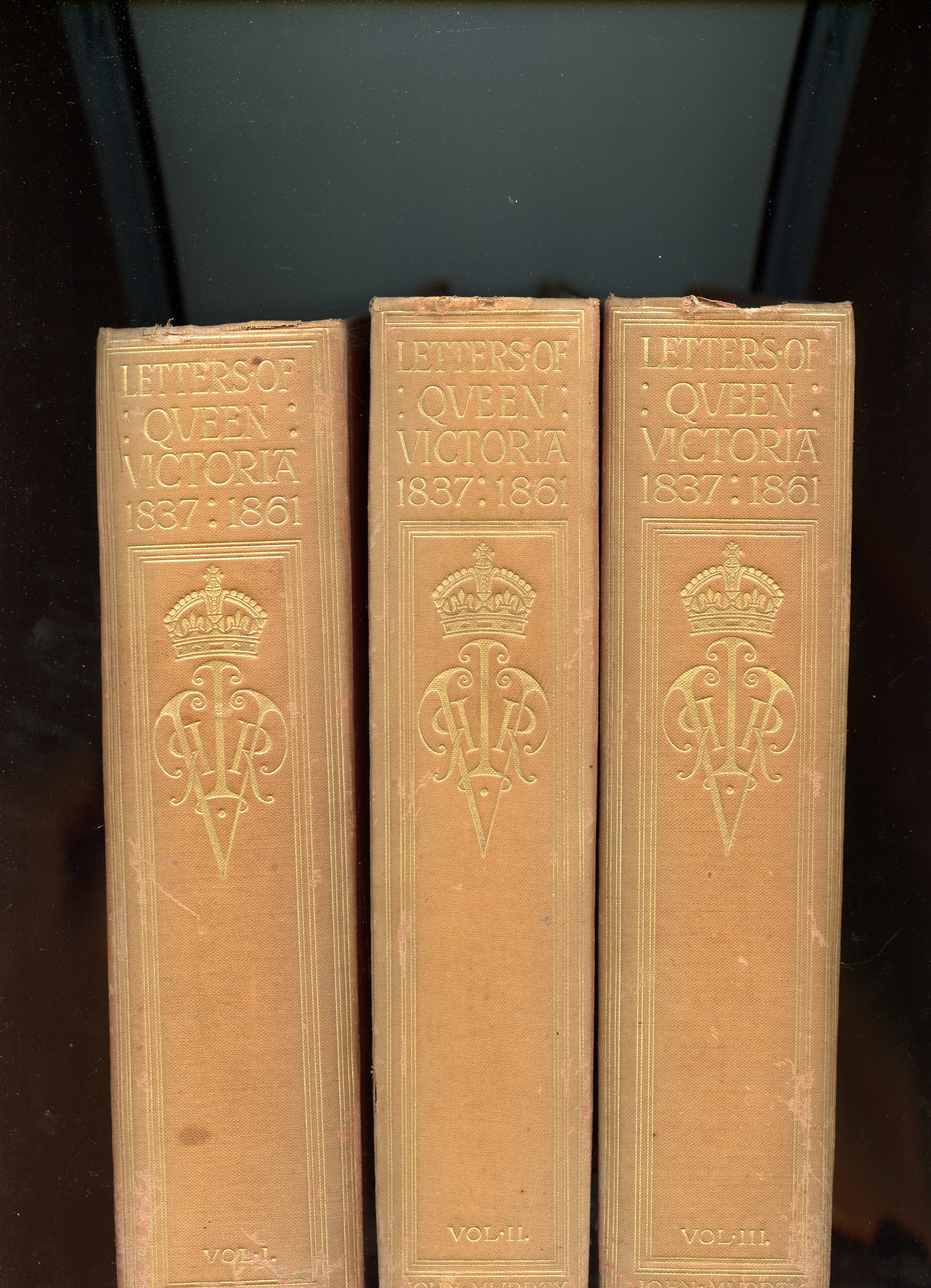 THE LETTERS OF QUEEN VICTORIA ; A Selection from Her Majesty's ...