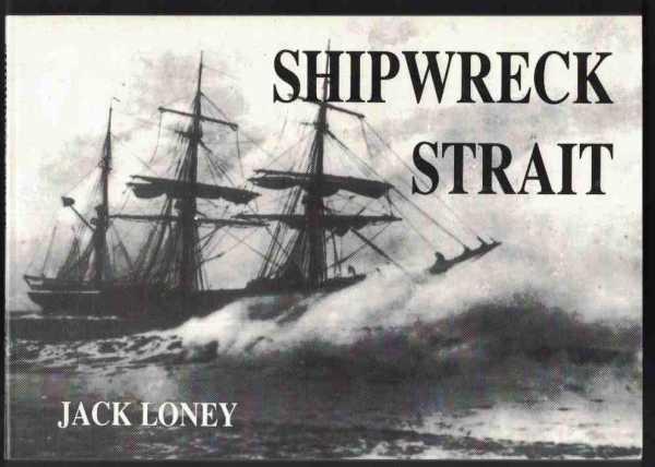 SHIPWRECK STRAIT An Illustrated History of Major Shipwrecks, Collisions ...
