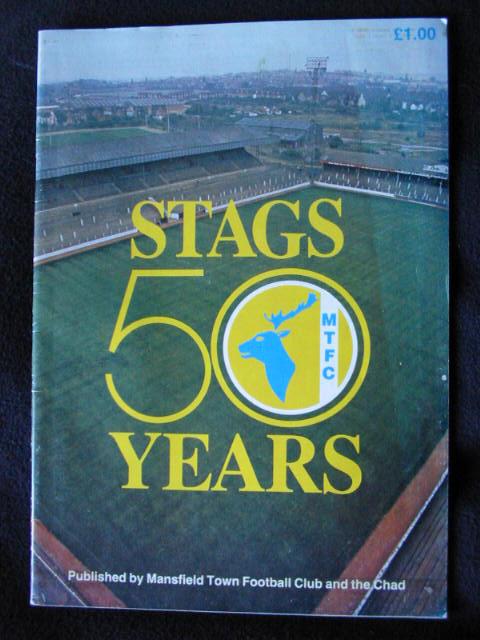 Stags. 50 Years. MTFC - Mansfield Town Football Club. Golden Jubillee ...