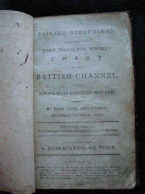 Sailing Directions to be Used With John Hamilton Moore's Chart of the ...